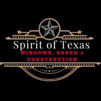 Spirit of Texas Windows, Doors & Construction – One stop shop for all ...
